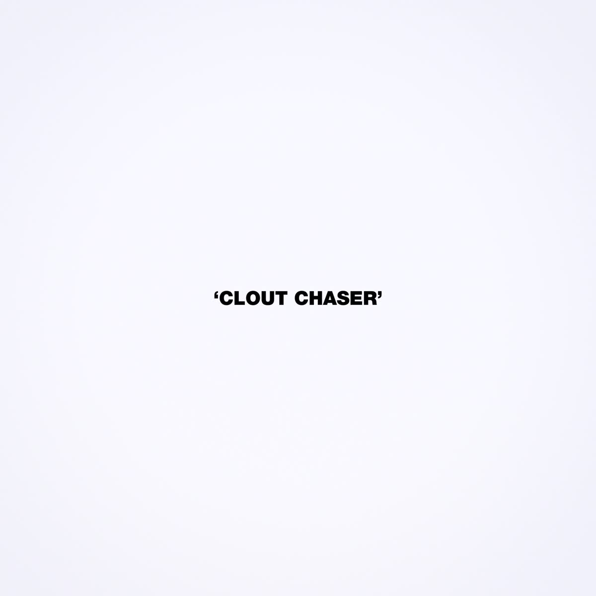 CLOUT CHASER | Foundation